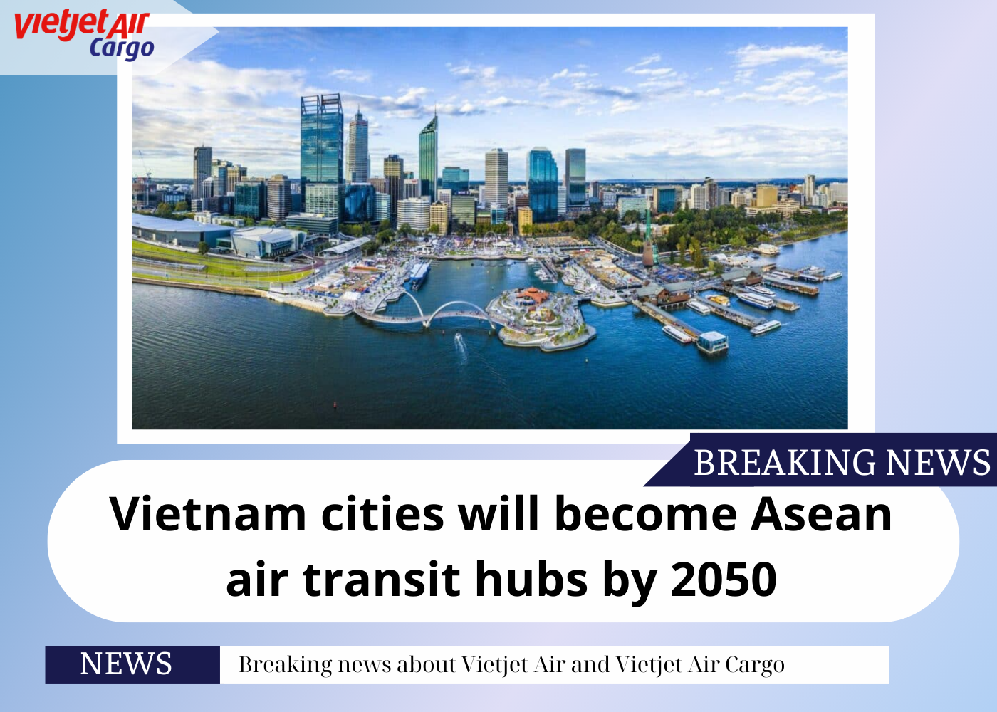 Các thành phố của Việt Nam sẽ trở thành trung tâm trung chuyển hàng ...